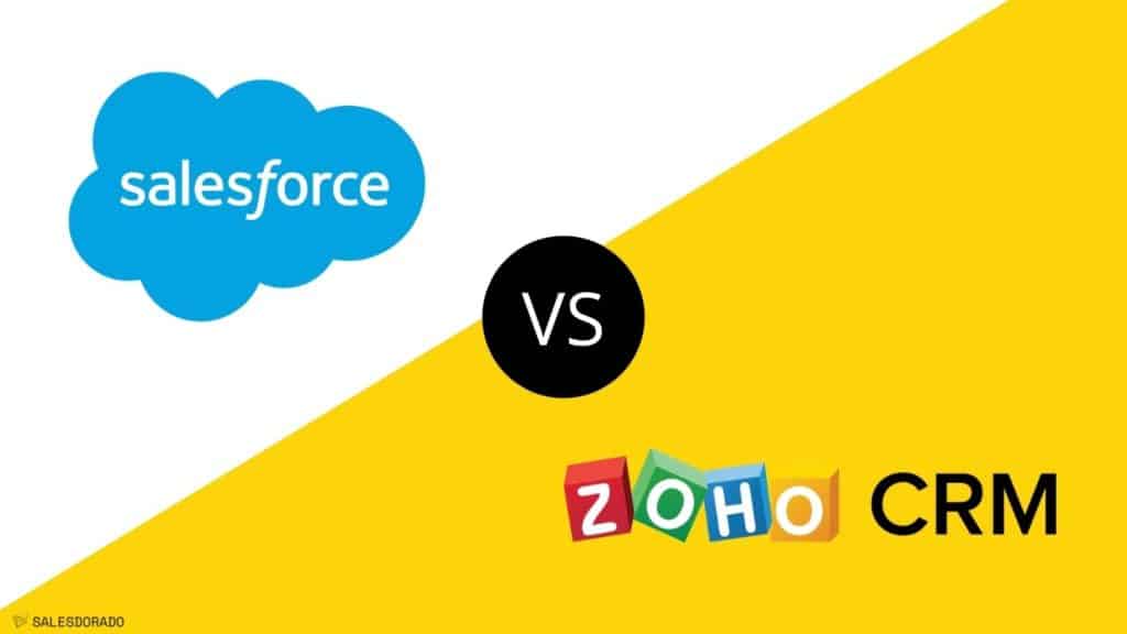 Salesforce VS Zoho CRM | Salesdorado